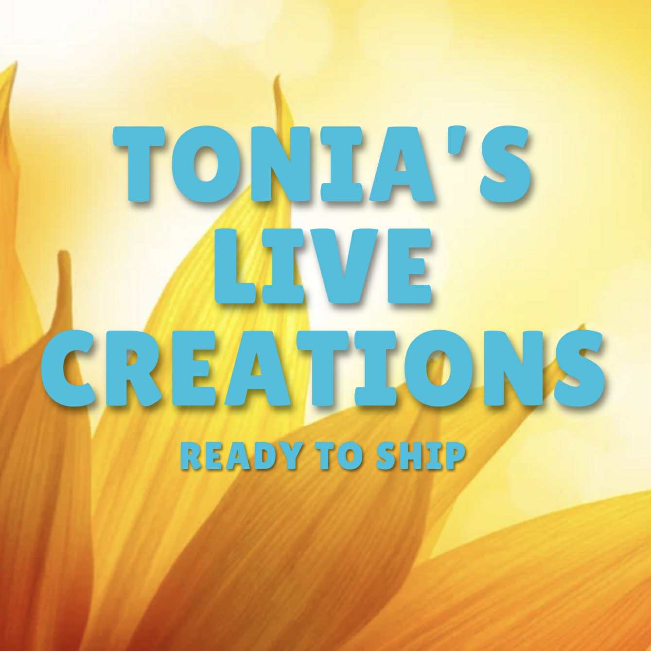 Tonia's Live Creations / Ready to Ship within 7 business days ...